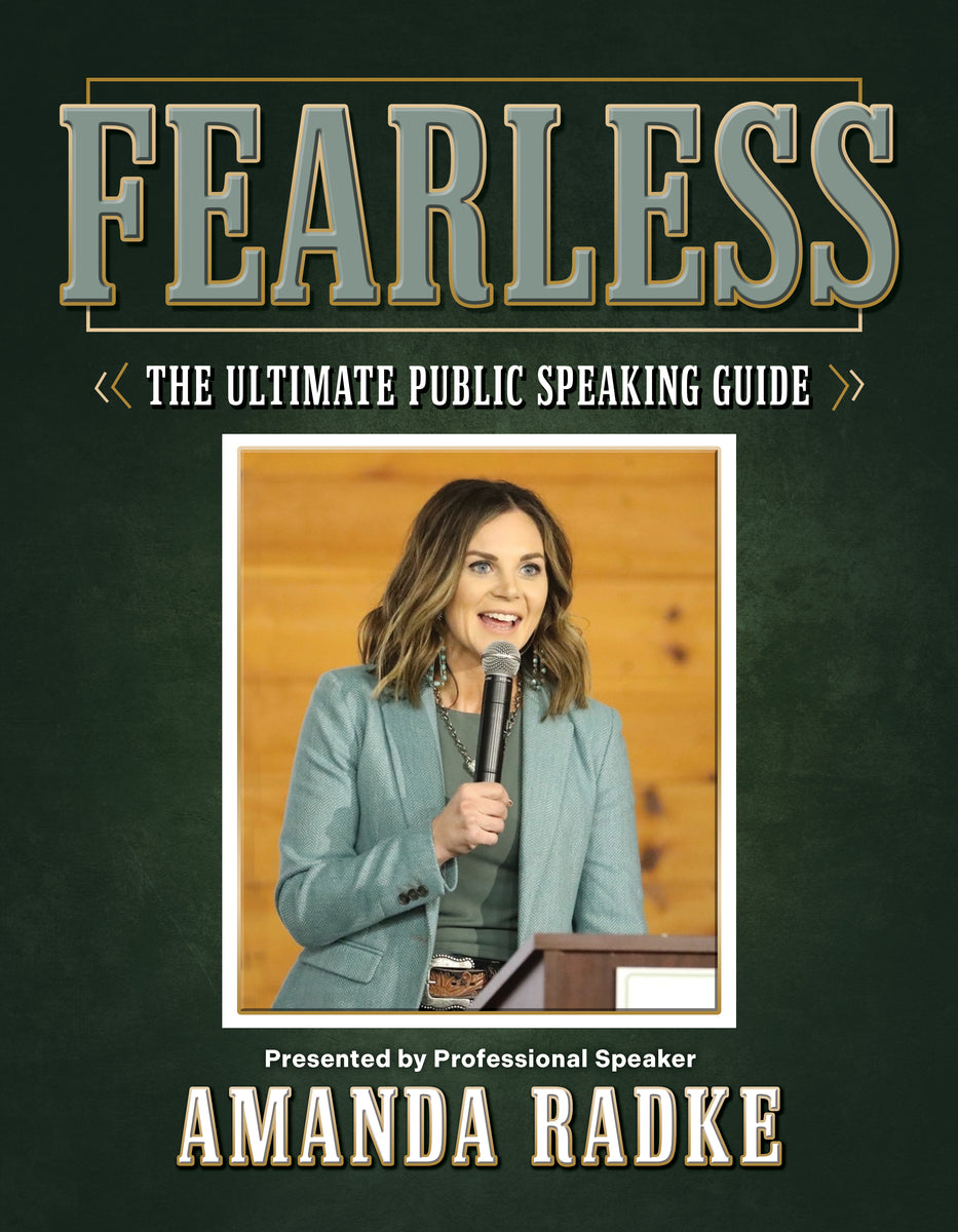 FEARLESS: The Ultimate Public Speaking Guide – Amanda Radke