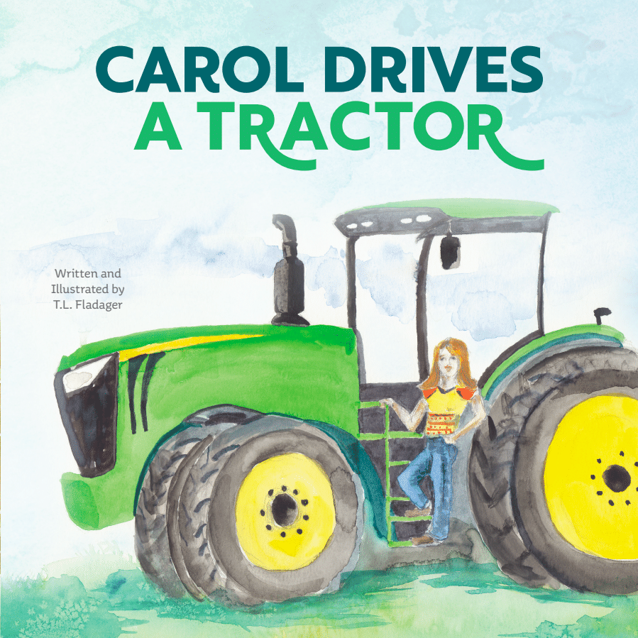 Book - Carol Drives A Tractor – Amanda Radke